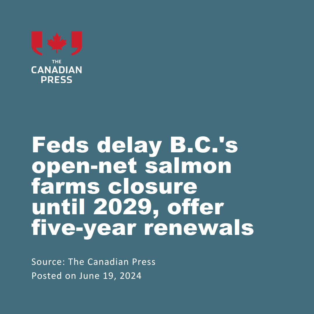 Over 120 First Nations support ban on open-net pens in BC - Wild First